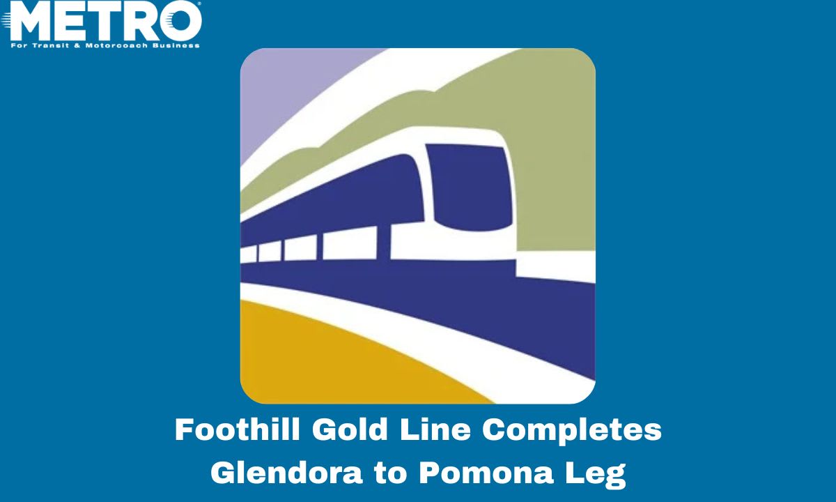 L.A.'s Foothill Gold Line is Substantially Complete | Metro