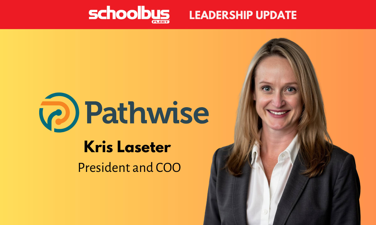 Pathwise Promotes Kris Laseter to President and COO | School Bus Fleet
