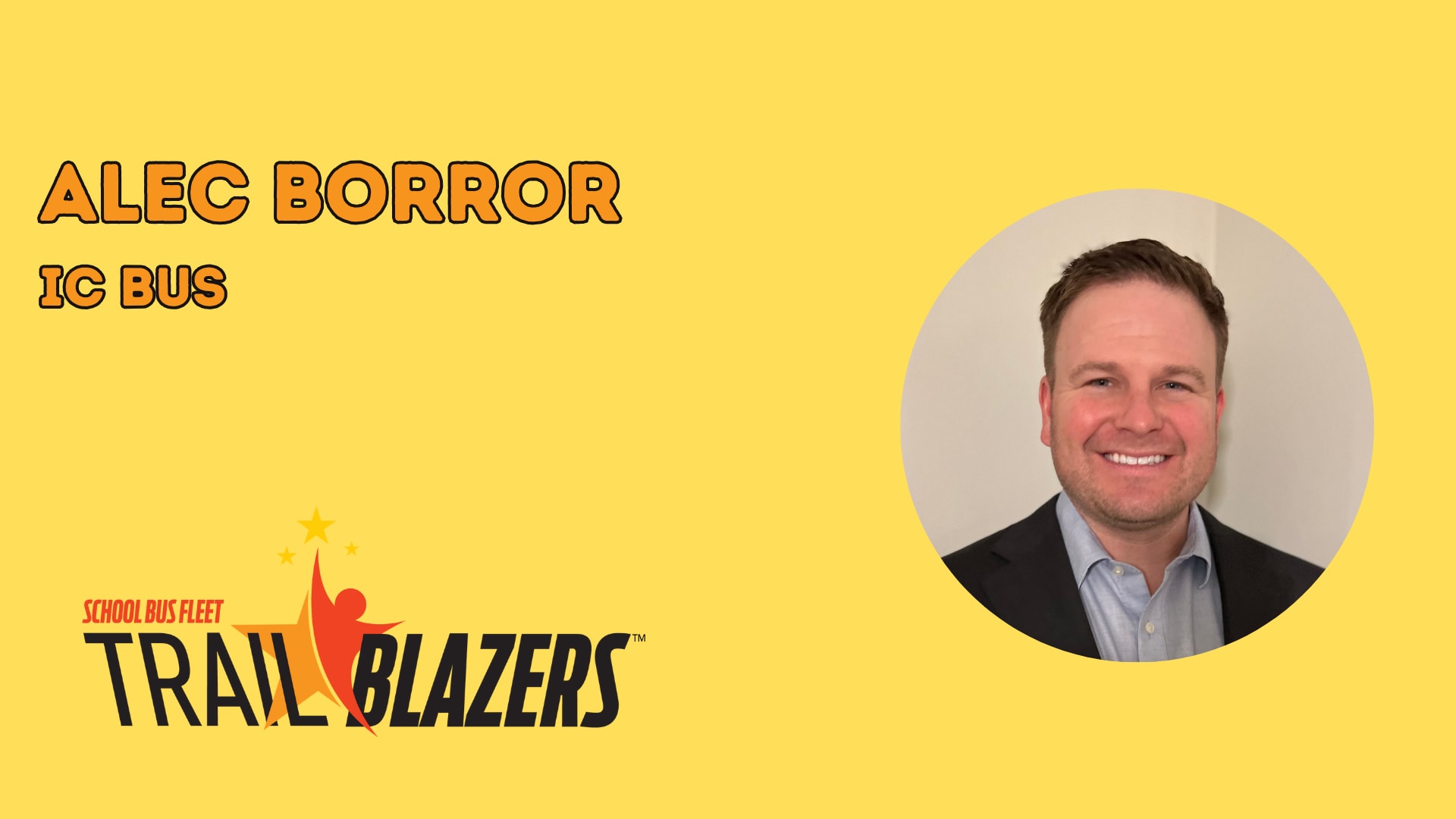 SBF Trailblazer 2024: Alec Borror of IC Bus | School Bus Fleet