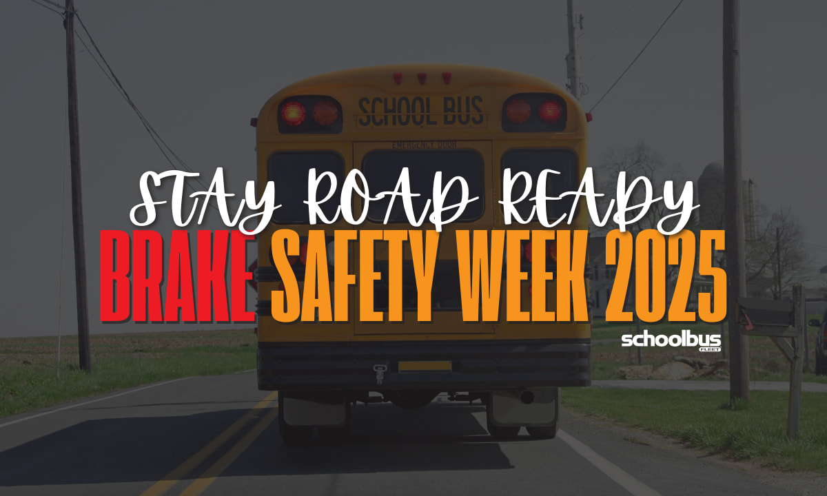 2025 Brake Safety Week: What School Bus Fleets Need to Know