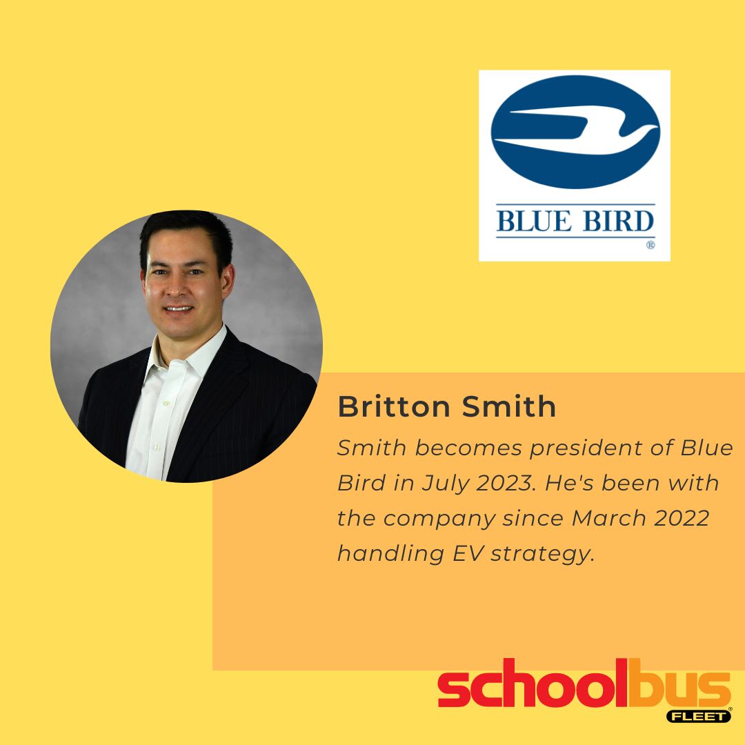 Blue Bird EV Lead Britton Smith Named Company President | School Bus Fleet