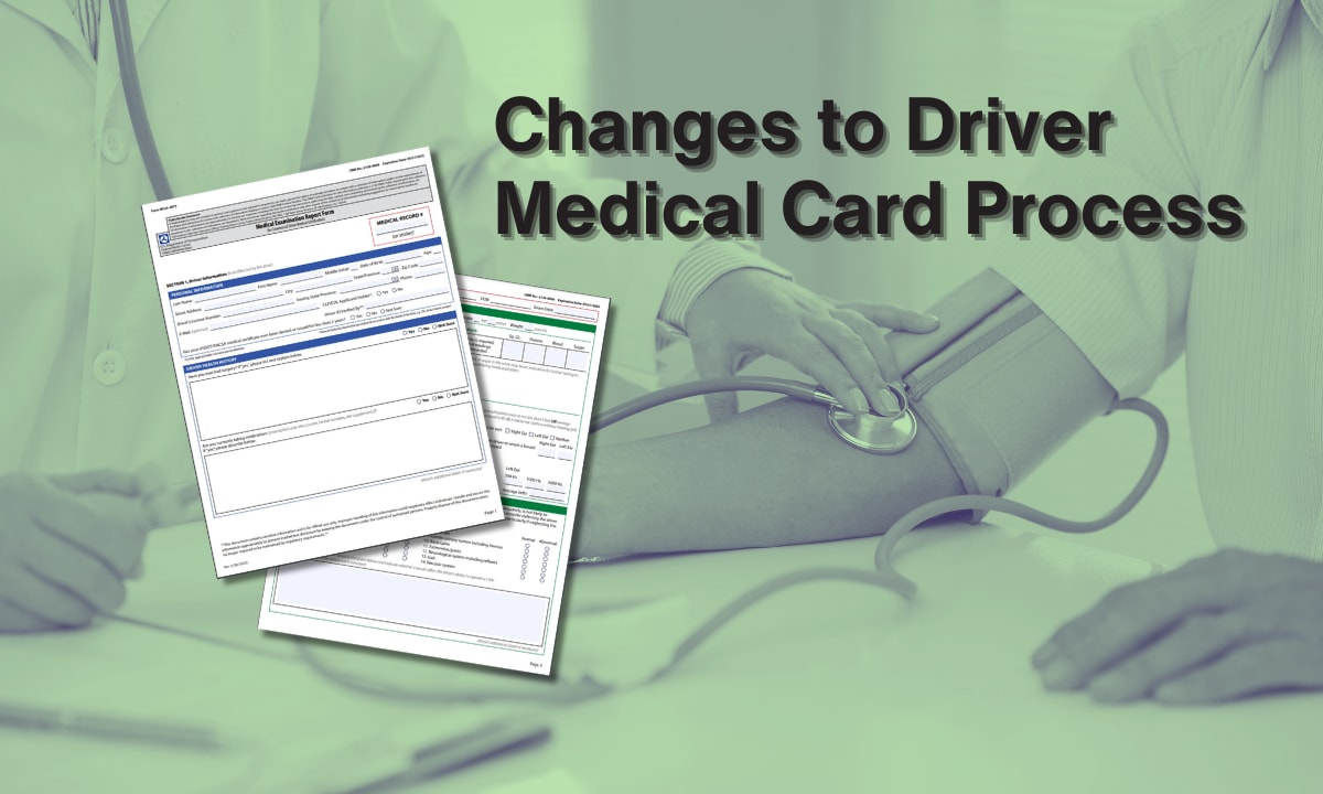 What Trucking Fleets Need to Know About Changes to Driver Medical Card ...