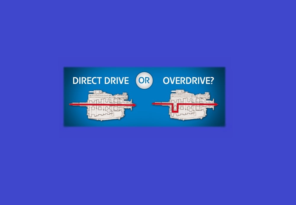 Direct Drive or Overdrive? | Heavy Duty Trucking