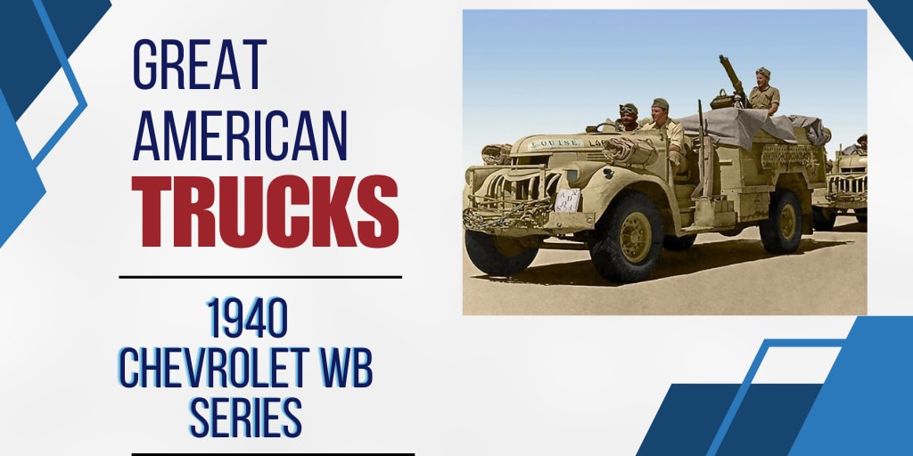Great American Trucks: The 1940 Chevrolet WB Series | Heavy Duty Trucking