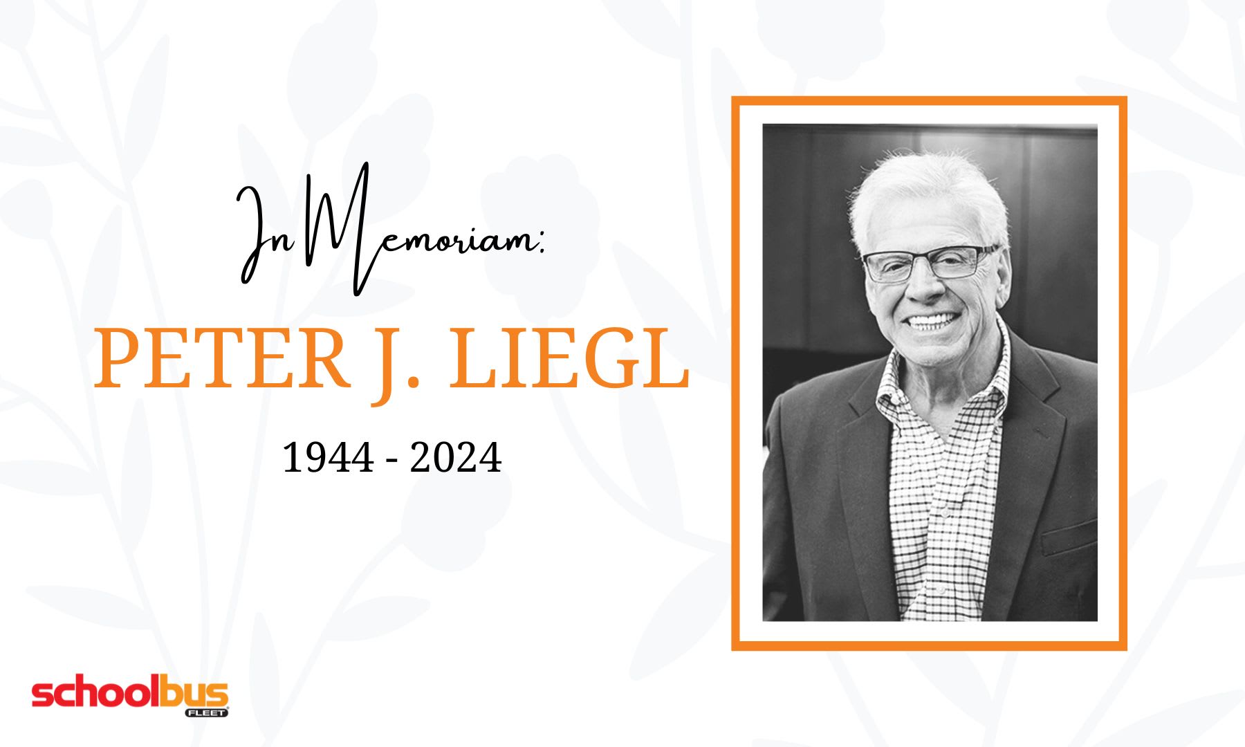 Remembering Forest River's Pete Liegl | School Bus Fleet