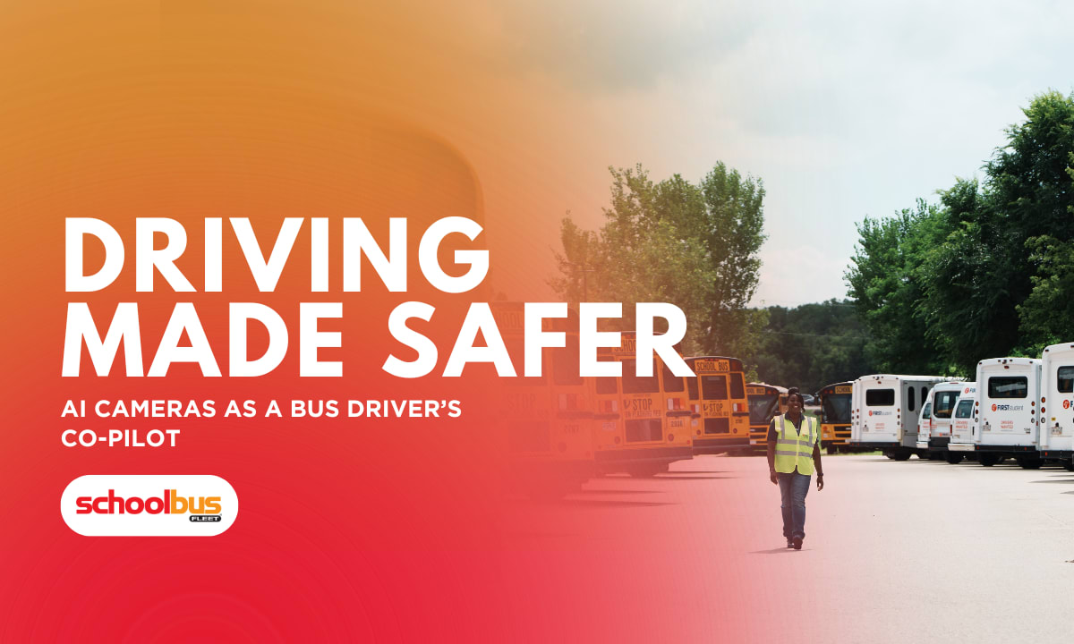 Driving Made Safer: AI Cameras as a Bus Driver’s Co-Pilot | School Bus ...