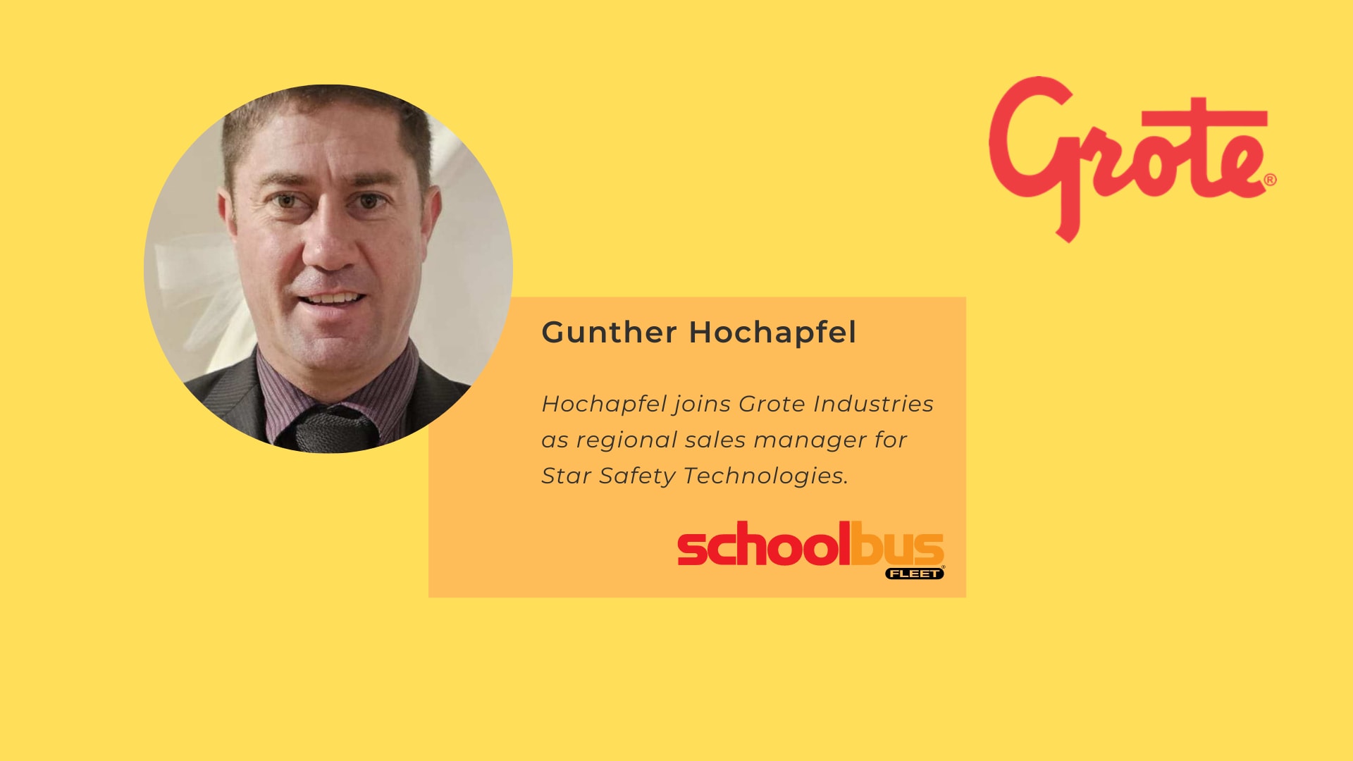 Grote Industries Names New Star Safety Technologies Regional Sales ...