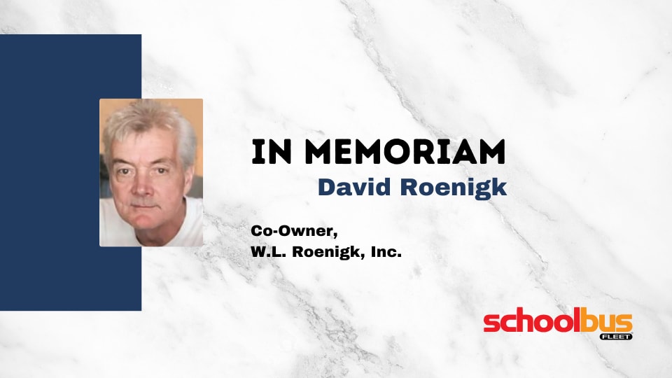 David Roenigk Dies in Tragic Accident | School Bus Fleet