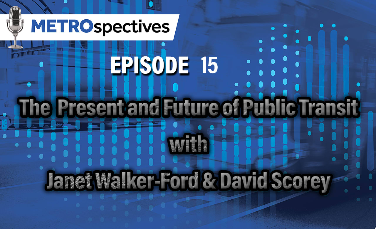 The Present and Future of Public Transit with Jannet Walker-Ford and ...