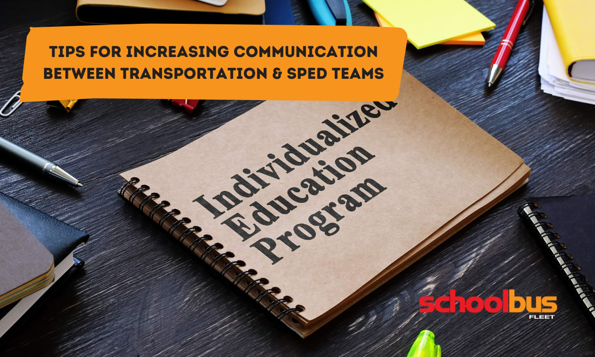 Implementing IEPs On the Bus: How to Increase Communication Between ...